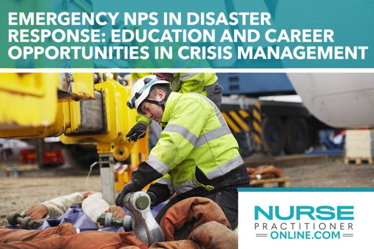 Emergency NPs in Disaster Response: Education & Career Paths | Crisis ...