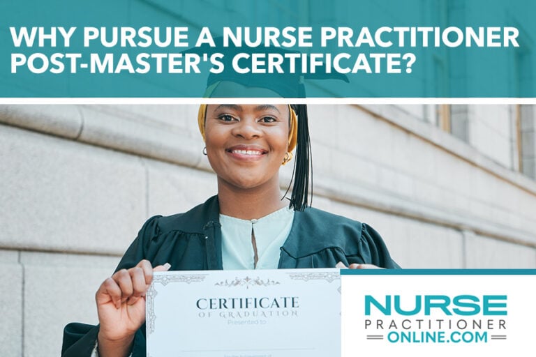 Nurse Practitioner Post-Master's Certificate: Benefits, Career Paths ...