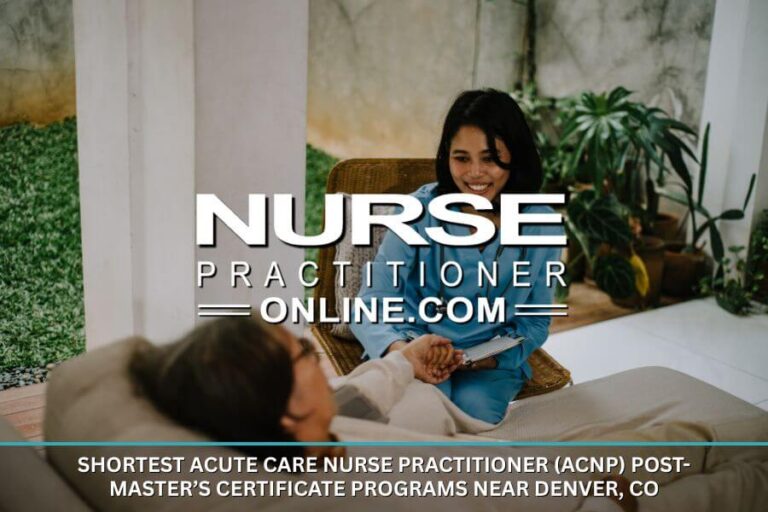 Accelerated ACNP Certificate Programs near Denver, CO ...